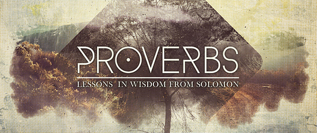 proverbs – Church Sermon Series Ideas