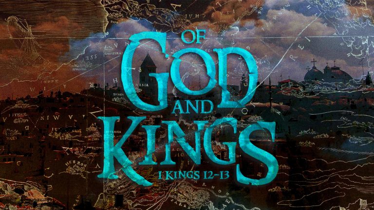 Of God And Kings – Church Sermon Series Ideas