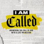 I Am Called – Church Sermon Series Ideas