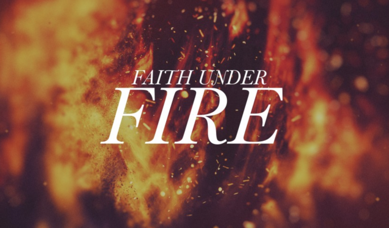 Faith Under Fire – Church Sermon Series Ideas
