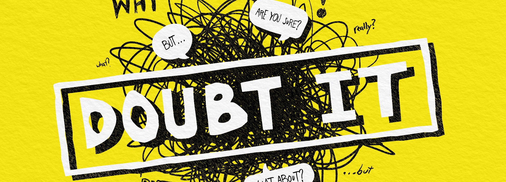 Doubt It – Church Sermon Series Ideas