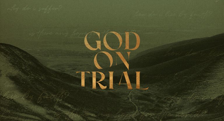 God on Trial – Church Sermon Series Ideas