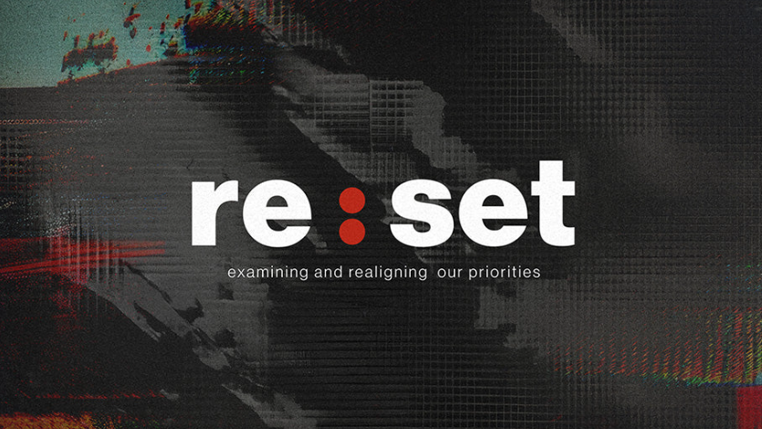 Reset – Church Sermon Series Ideas