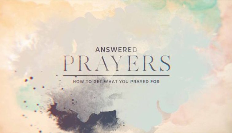 Answered Prayers – Church Sermon Series Ideas