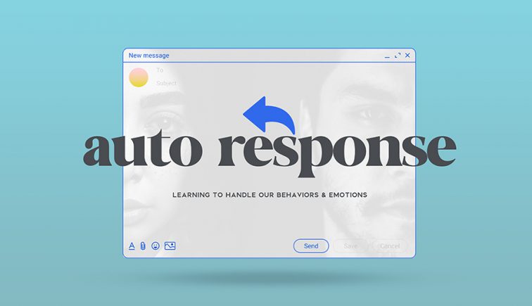 Auto Response: Learning to Handle Our Behaviors & Emotions – Church ...