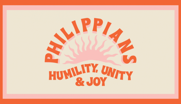 Philippians: Humility, Unity And Joy – Church Sermon Series Ideas