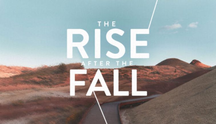 The Rise After The Fall – Church Sermon Series Ideas