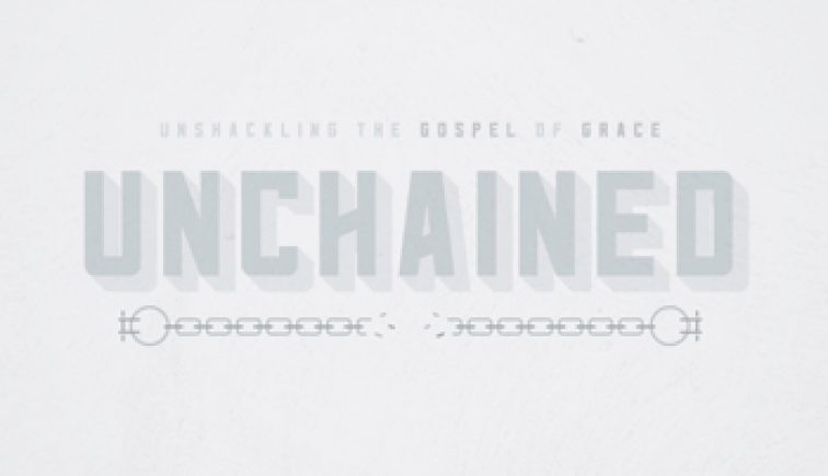 Unchained – Church Sermon Series Ideas
