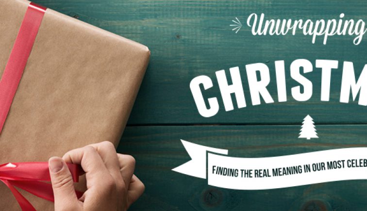 Unwrapping Christmas – Church Sermon Series Ideas