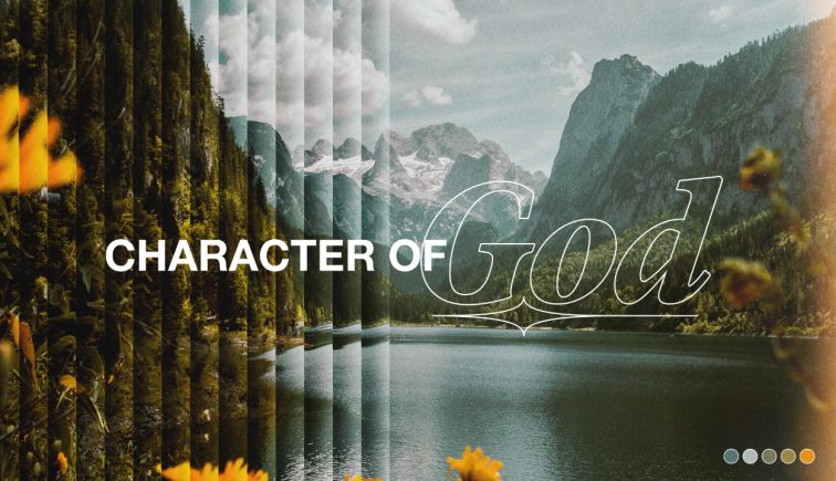 Character of God – Church Sermon Series Ideas
