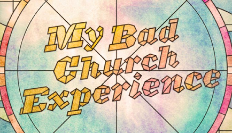My Bad Church Experience – Church Sermon Series Ideas