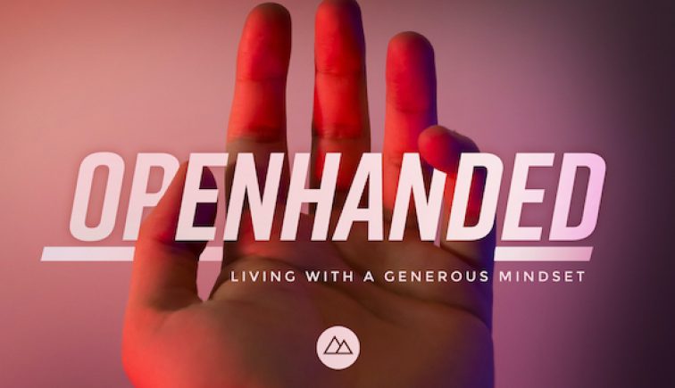 Openhanded – Church Sermon Series Ideas